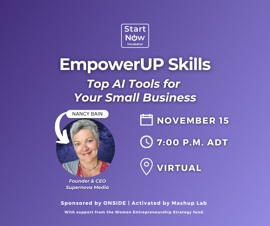 EmpowerUP Skills: Top AI Tools for Your Small Business — Start Now Incubator