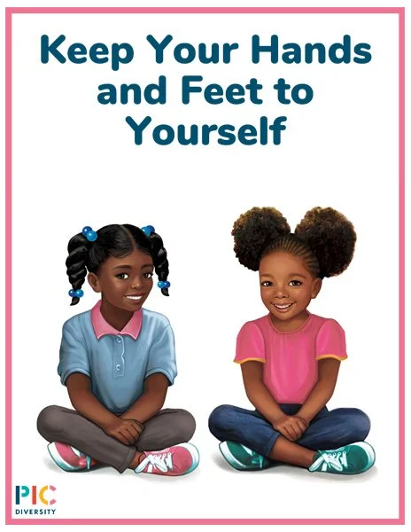 Keep Your Hands and Feet to Yourself — PicDiversity