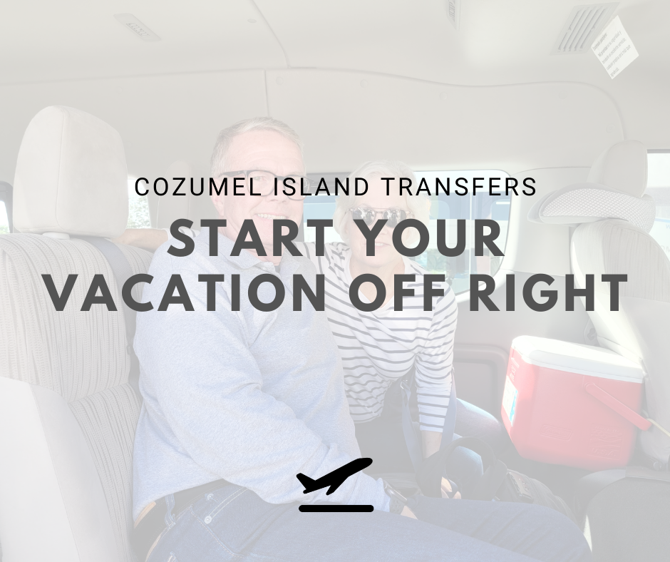 Cozumel Island Transfers
