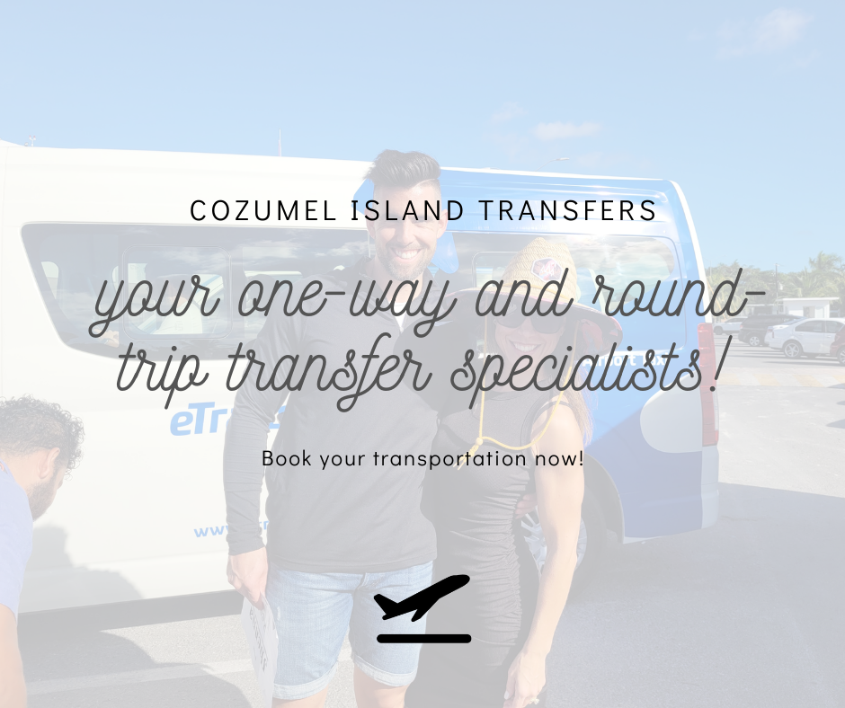 Cozumel Island Transfers
