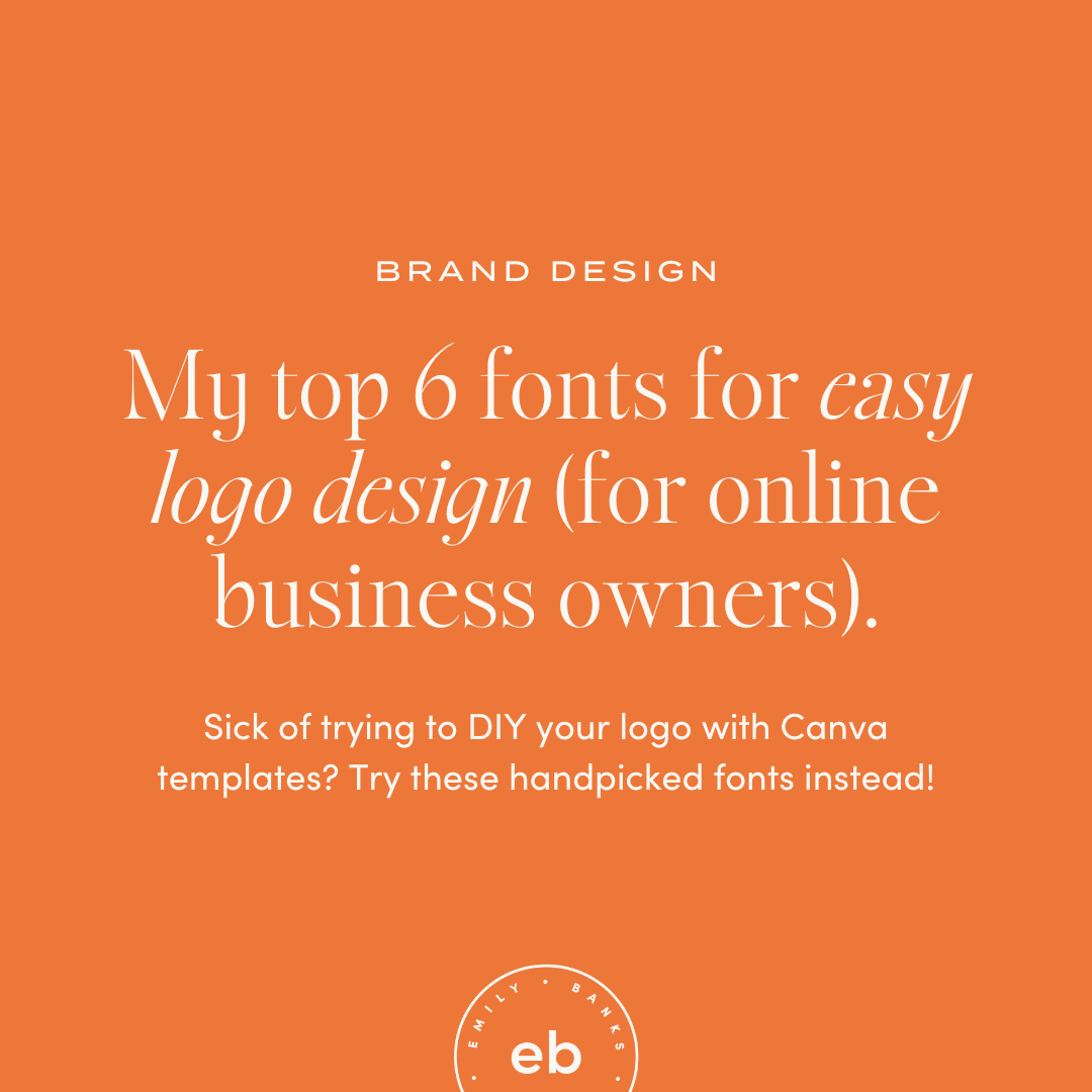 My top 6 fonts for easy logo design (for online business owners ...