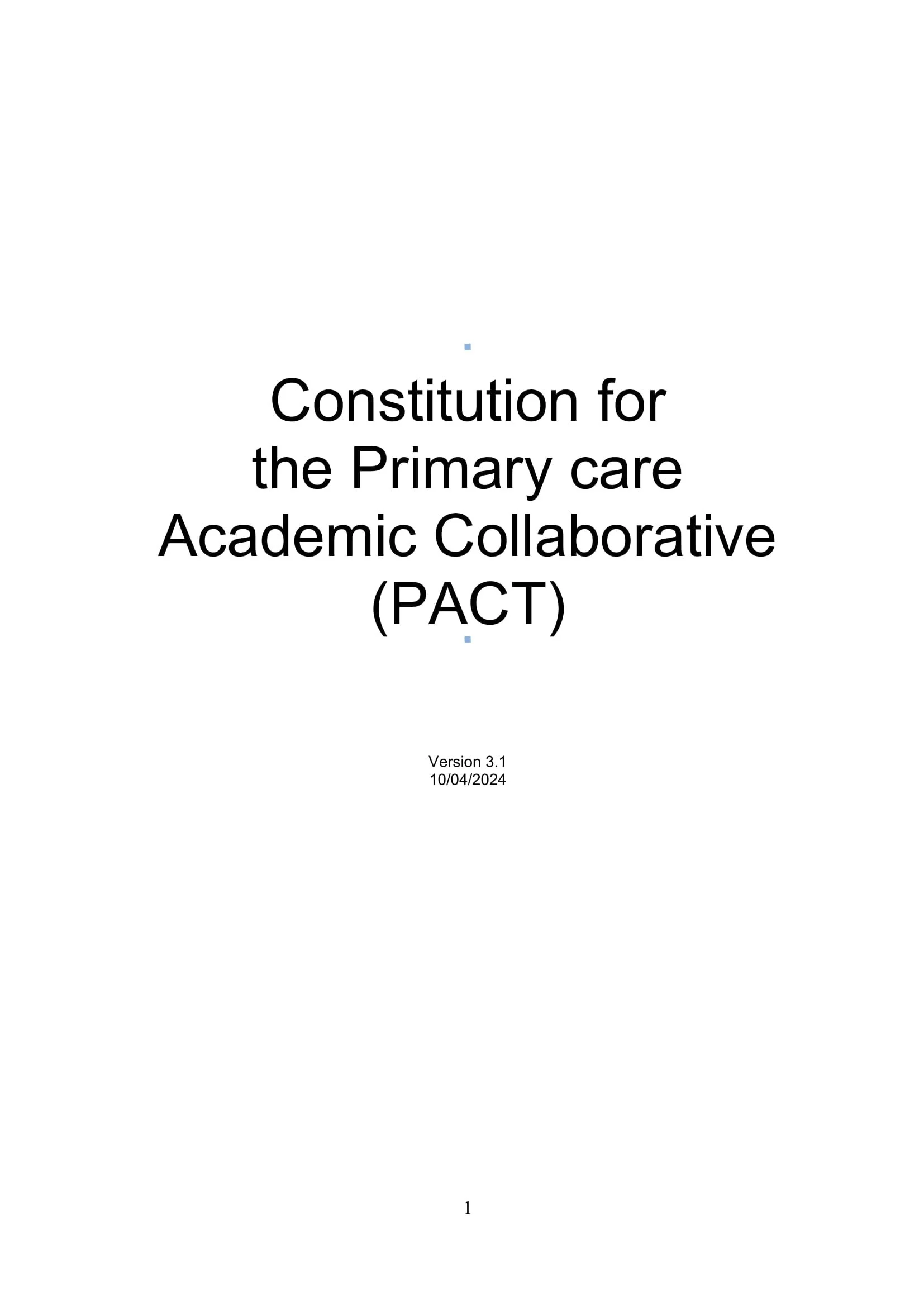 PACT constitution — Primary care Academic CollaboraTive (PACT)