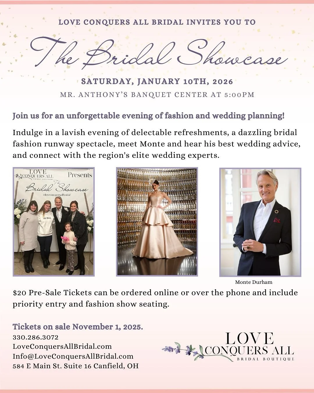 The Bridal Showcase Featuring Monte Durham — Love Conquers All Bridal