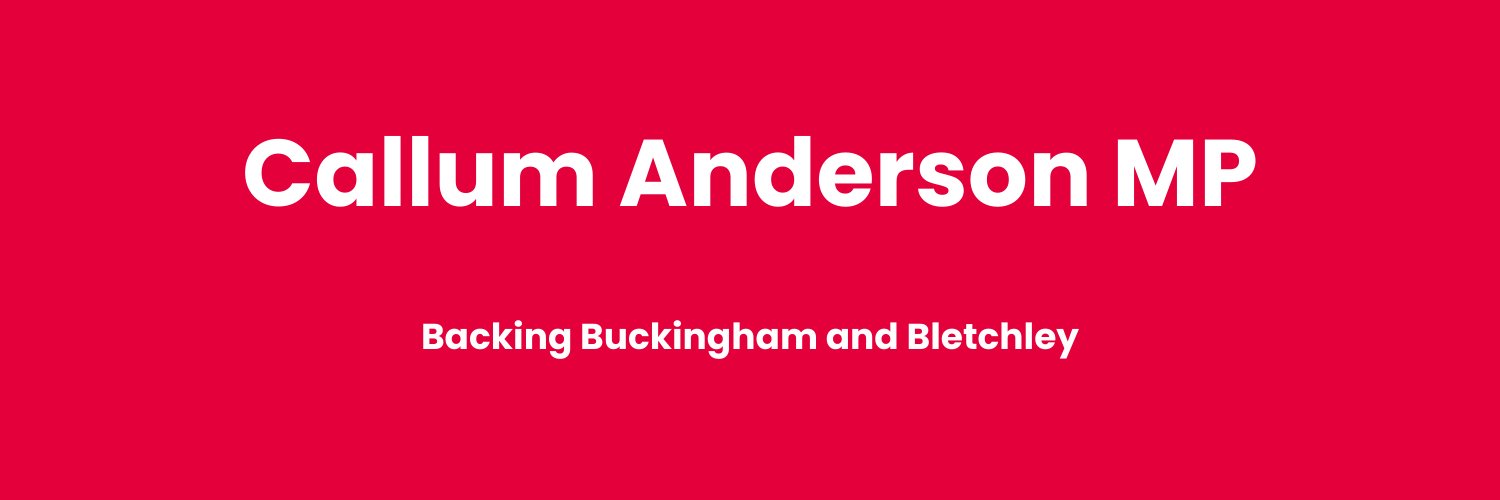 Callum Anderson for Buckingham & Bletchley