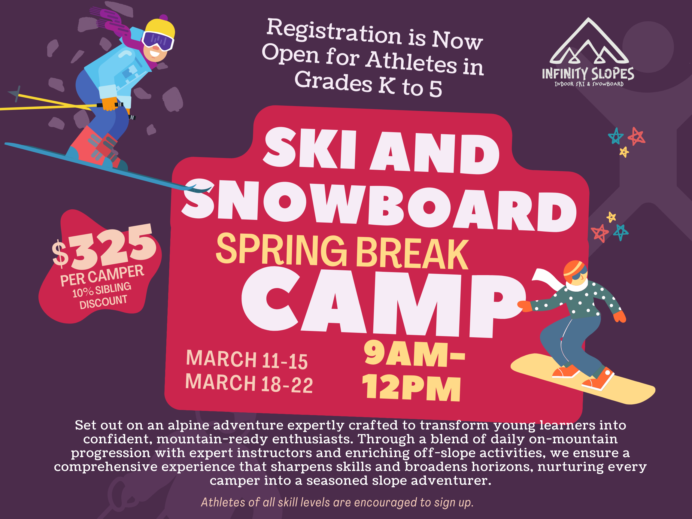 Summer Camp — Infinity Slopes