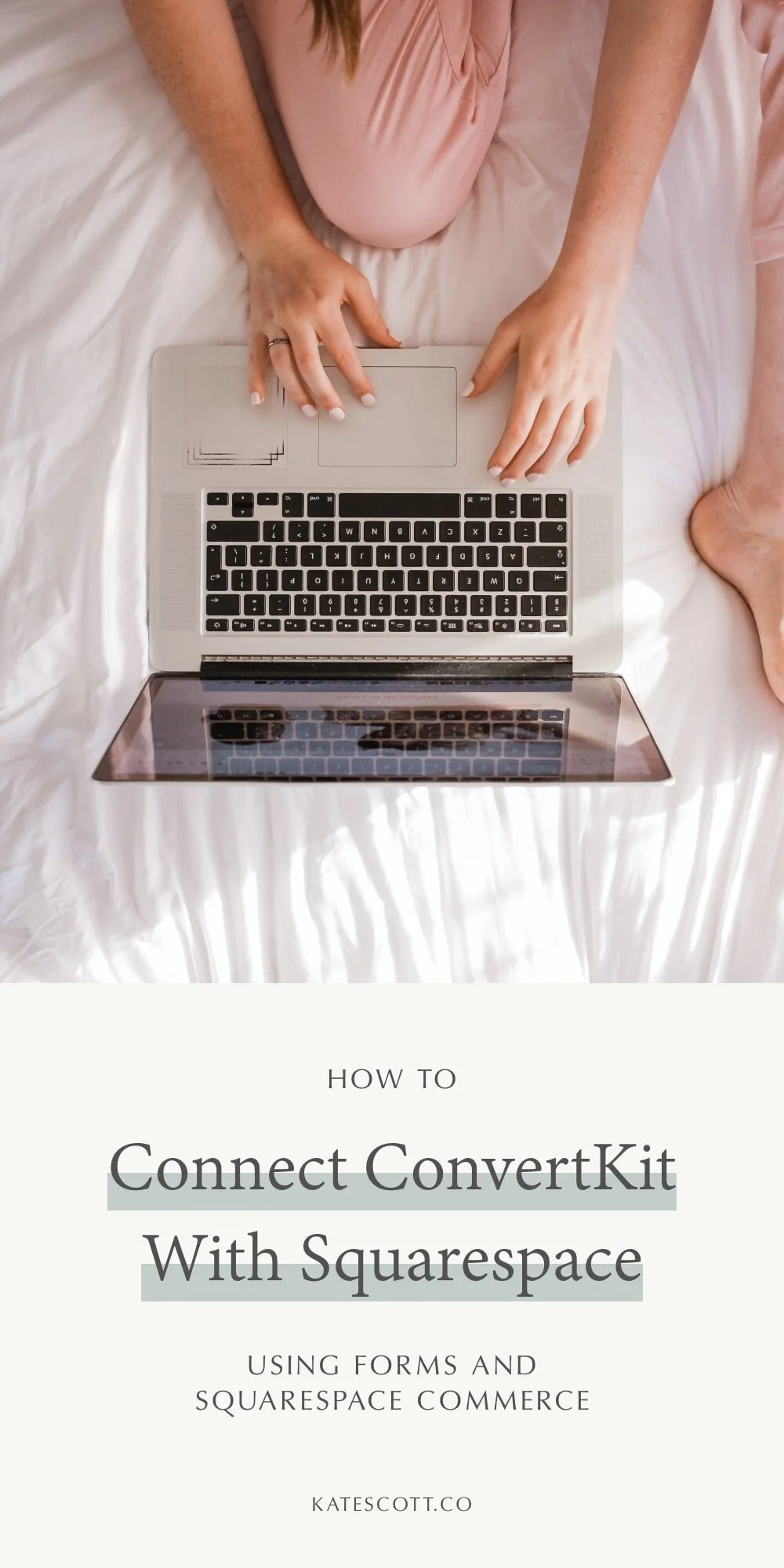 How to Use ConvertKit and Squarespace Together — Kate Scott