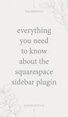 Everything You Need to Know About the Squarespace Sidebar Plugin — Kate ...