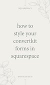How to Style Your ConvertKit Forms in Squarespace — Kate Scott