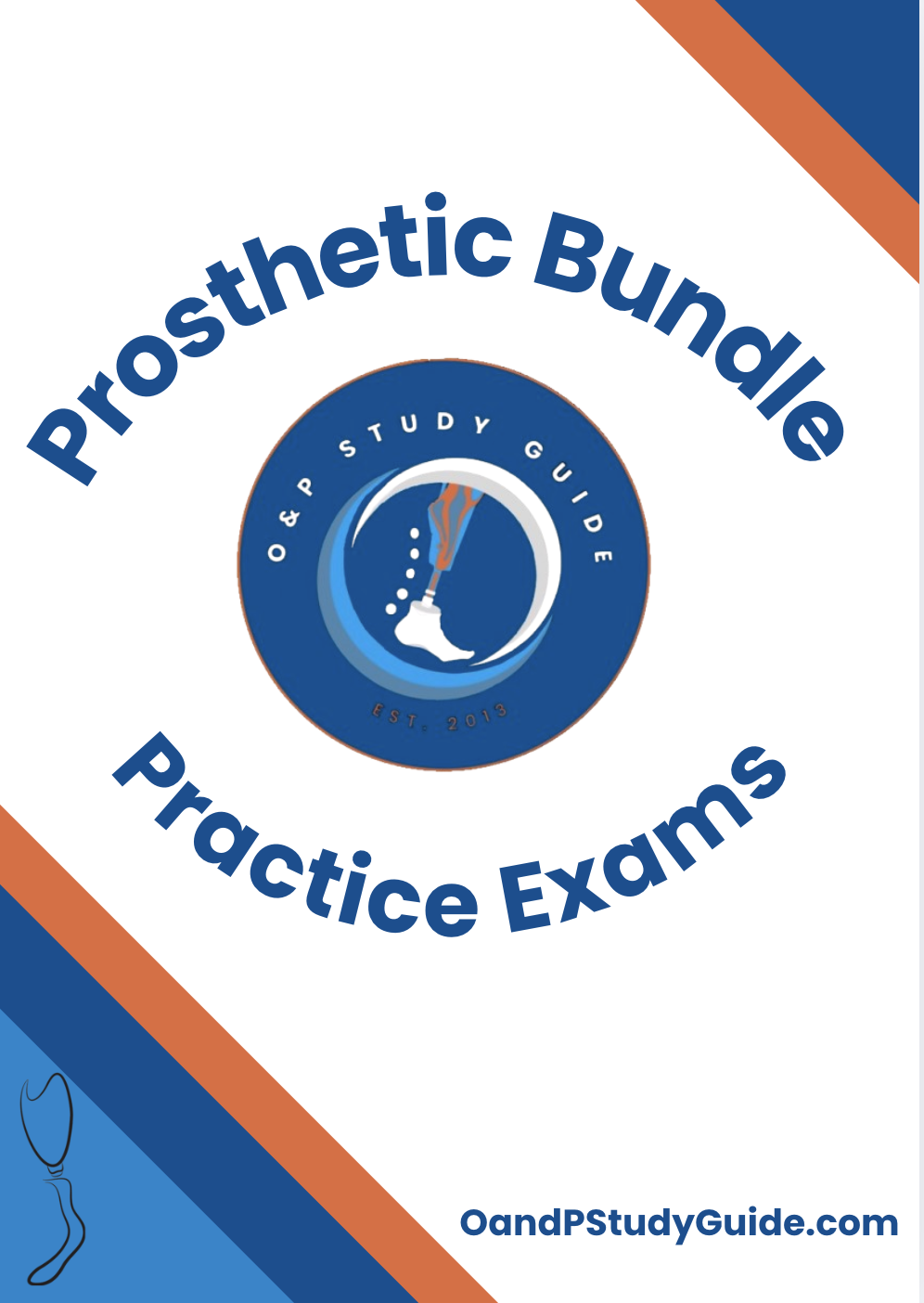 Orthotic and Prosthetic Study Guides — O&P Study Guide