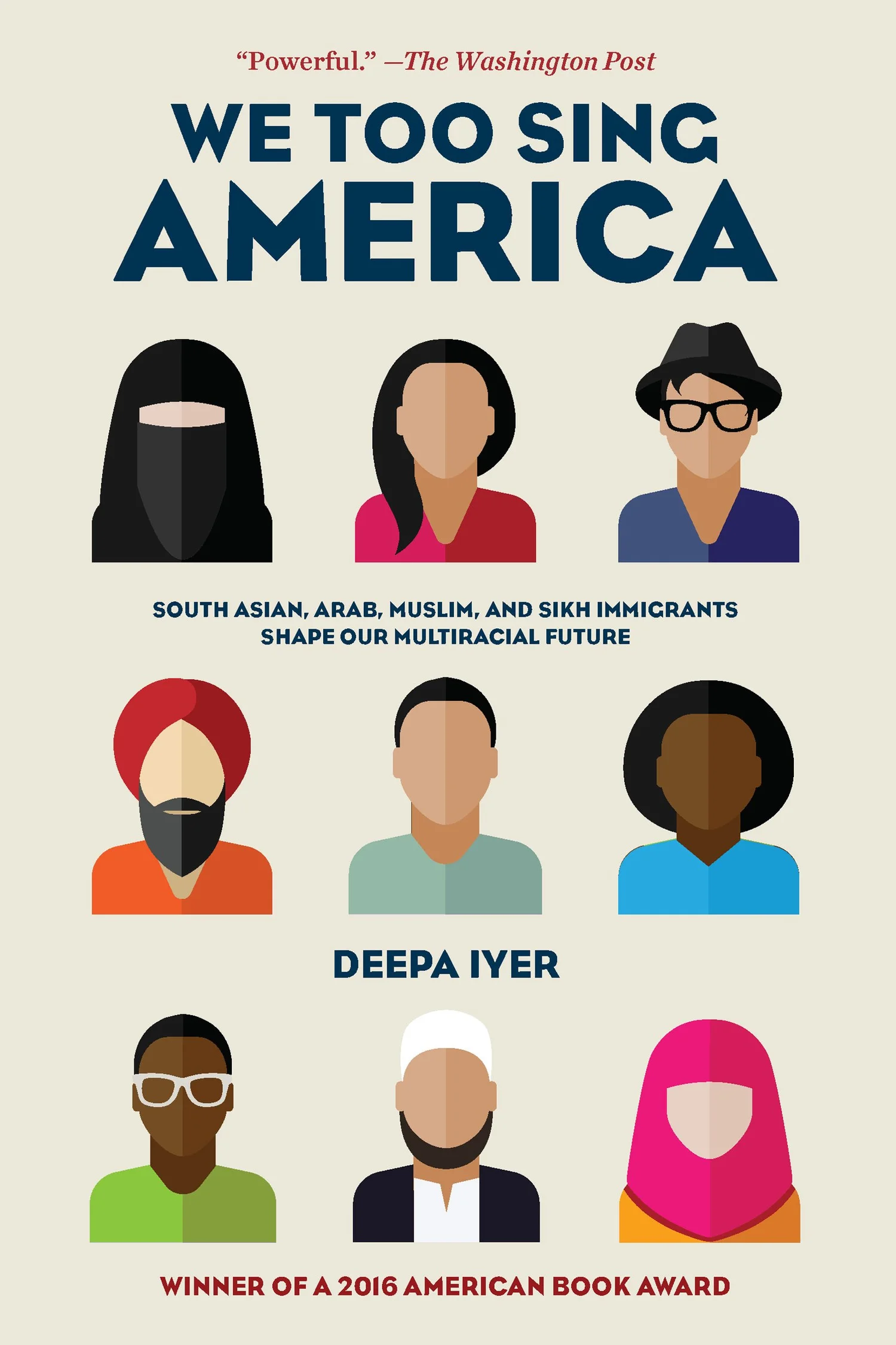 We Too Sing America — Deepa Iyer
