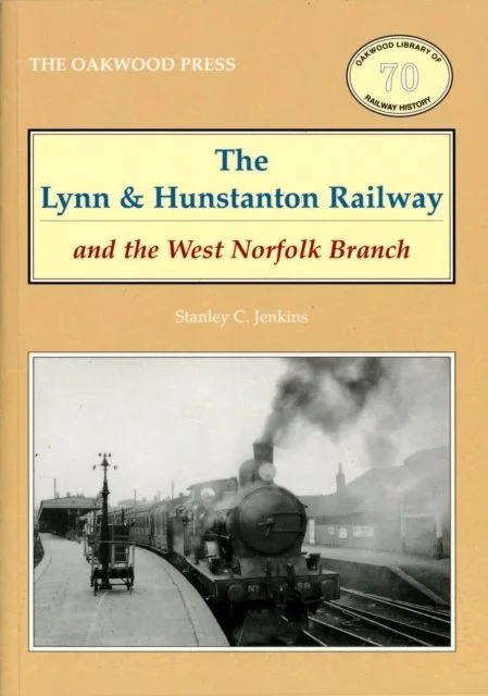KINGS LYNN HUNSTANTON RAILWAY | UK | NORFOLK | DISUSED RAILWAY ...