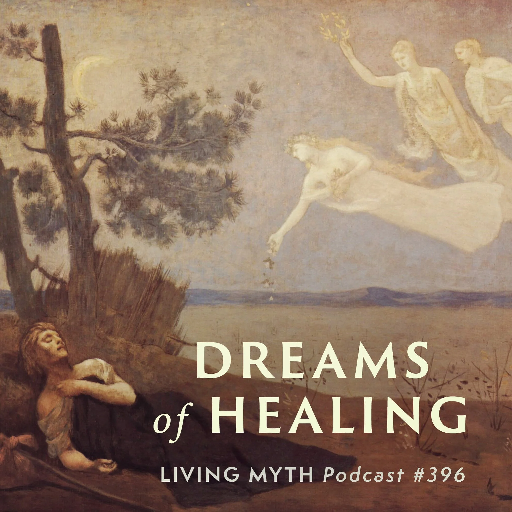 Living Myth Podcast 396 - Dreams of Healing — Michael Meade