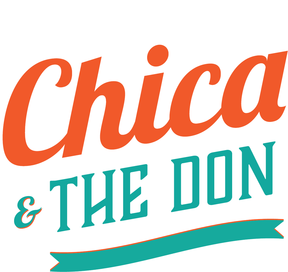 Chica & The Don