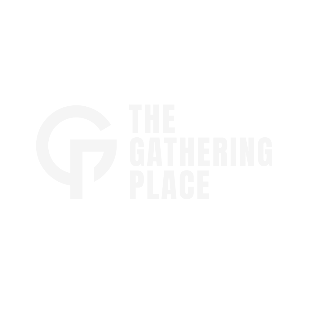 The Gathering Place