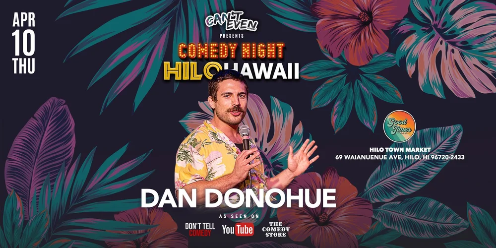Upcoming Comedy Shows | Good Times Hawaii Comedy Club — goodtimescomedyclub