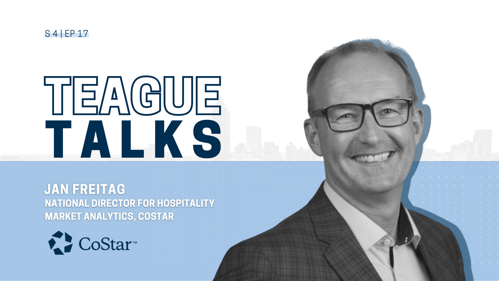 Teague Talks — Hunter Hotel Advisors