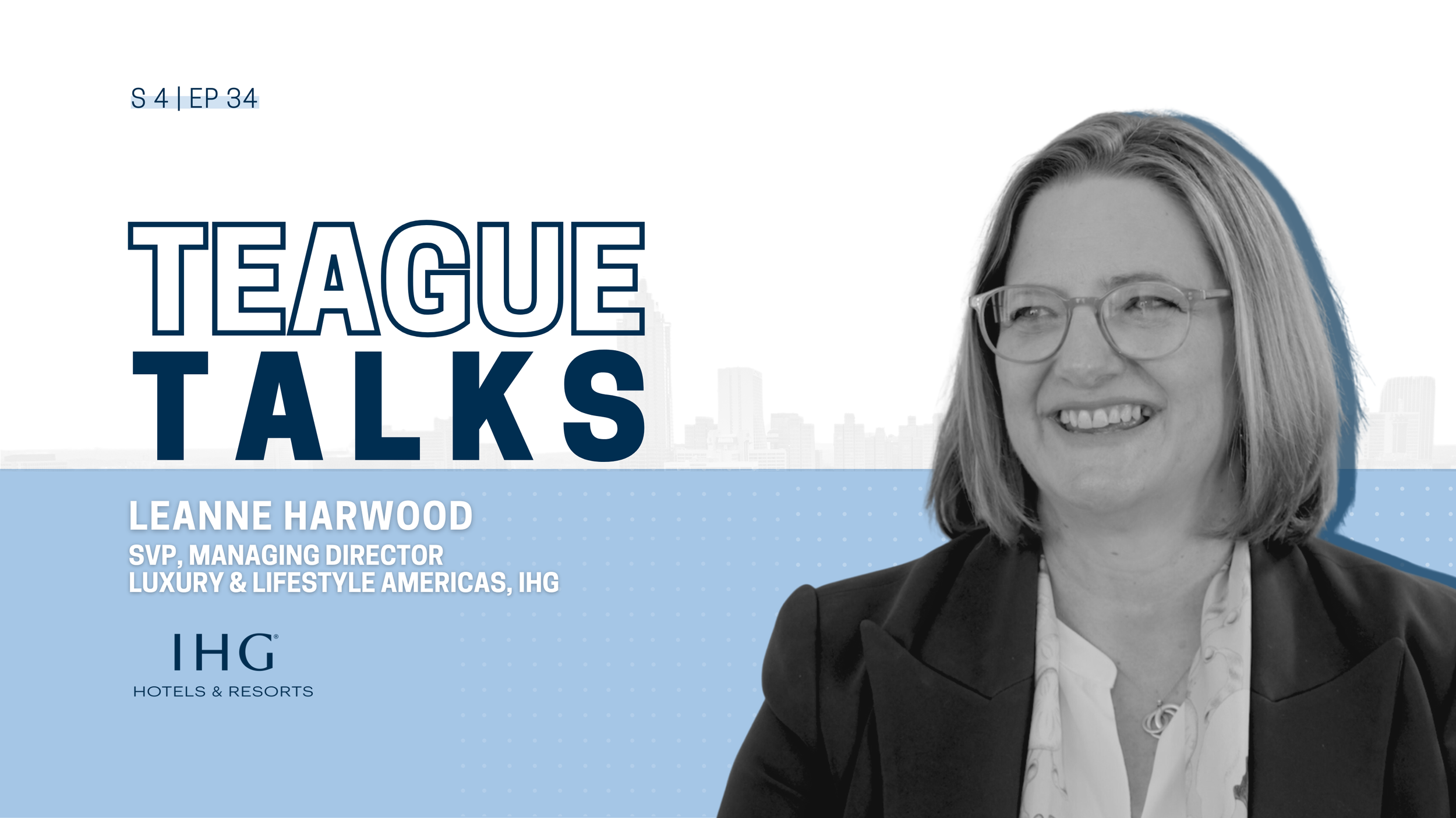 Teague Talks — Hunter Hotel Advisors