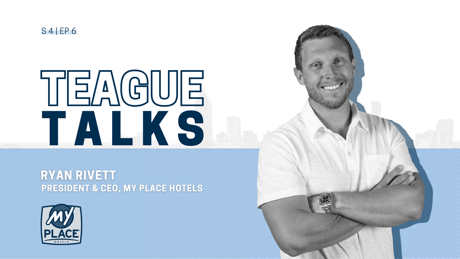 Teague Talks — Hunter Hotel Advisors