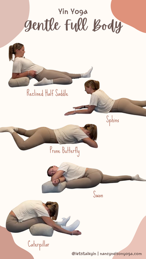 Yin Sequence | Gentle Full Body — Nancy Nelson