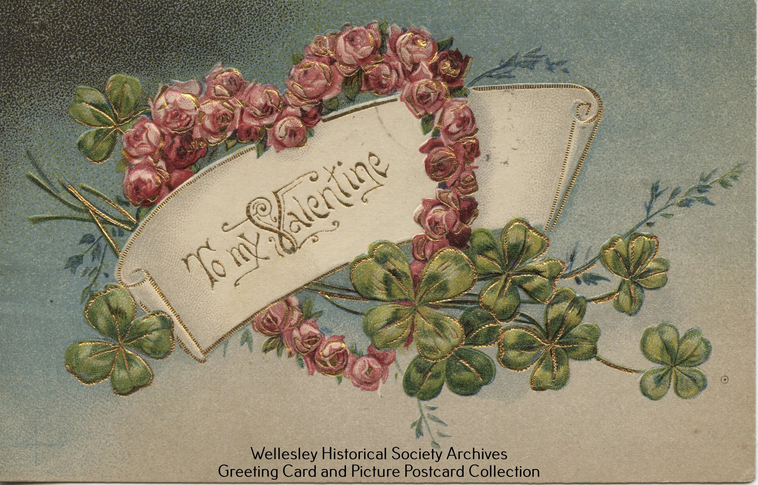 ‘I Greet Thee Valentine’ — Wellesley Historical Society
