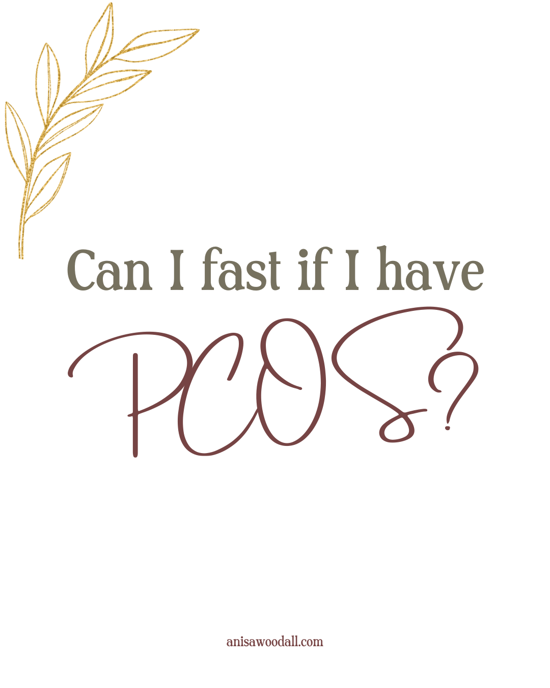 Should You Fast If You Have PCOS? Here’s What You Need to Know ...