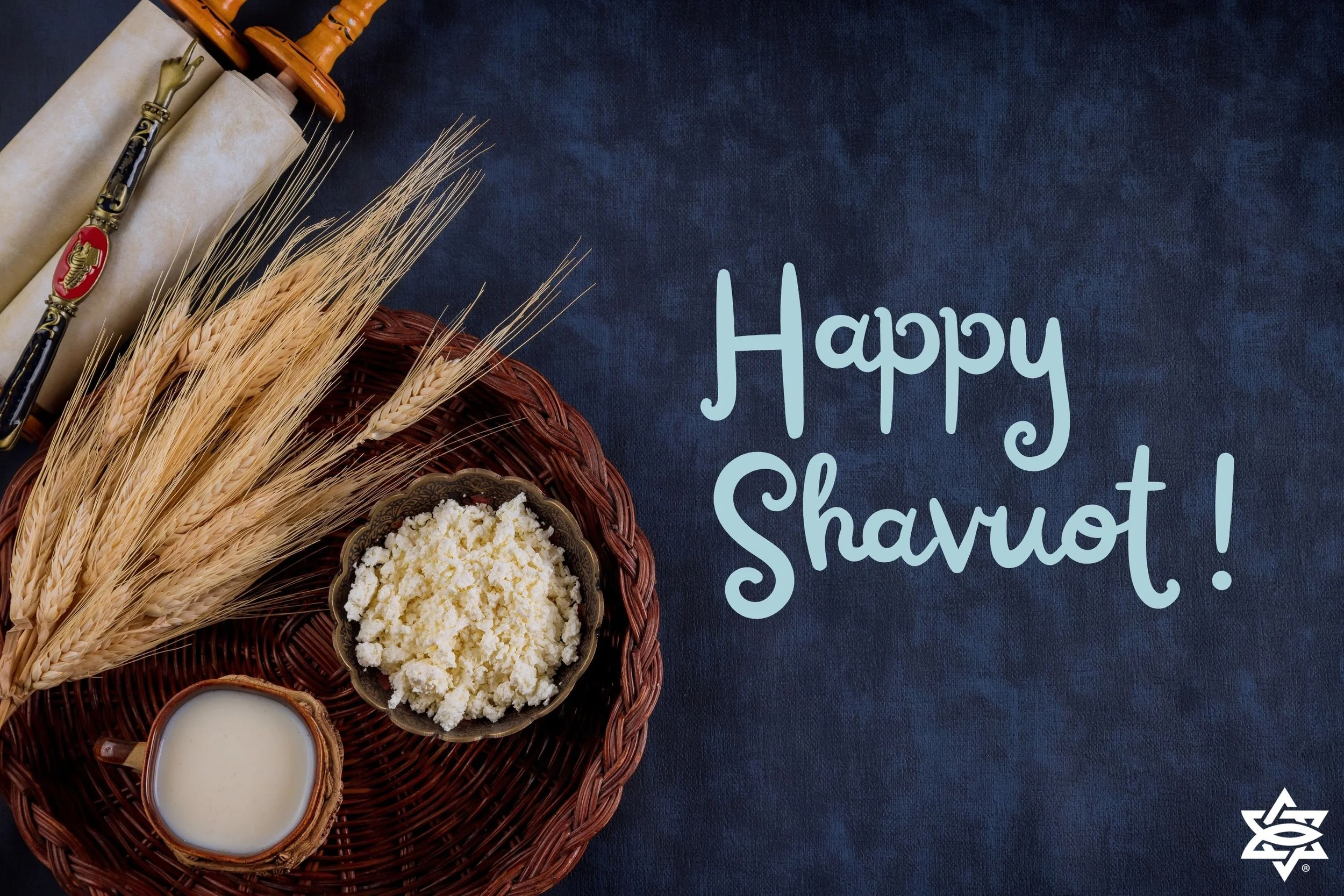 Chag Sameach! It’s Shavuot! — Life in Messiah