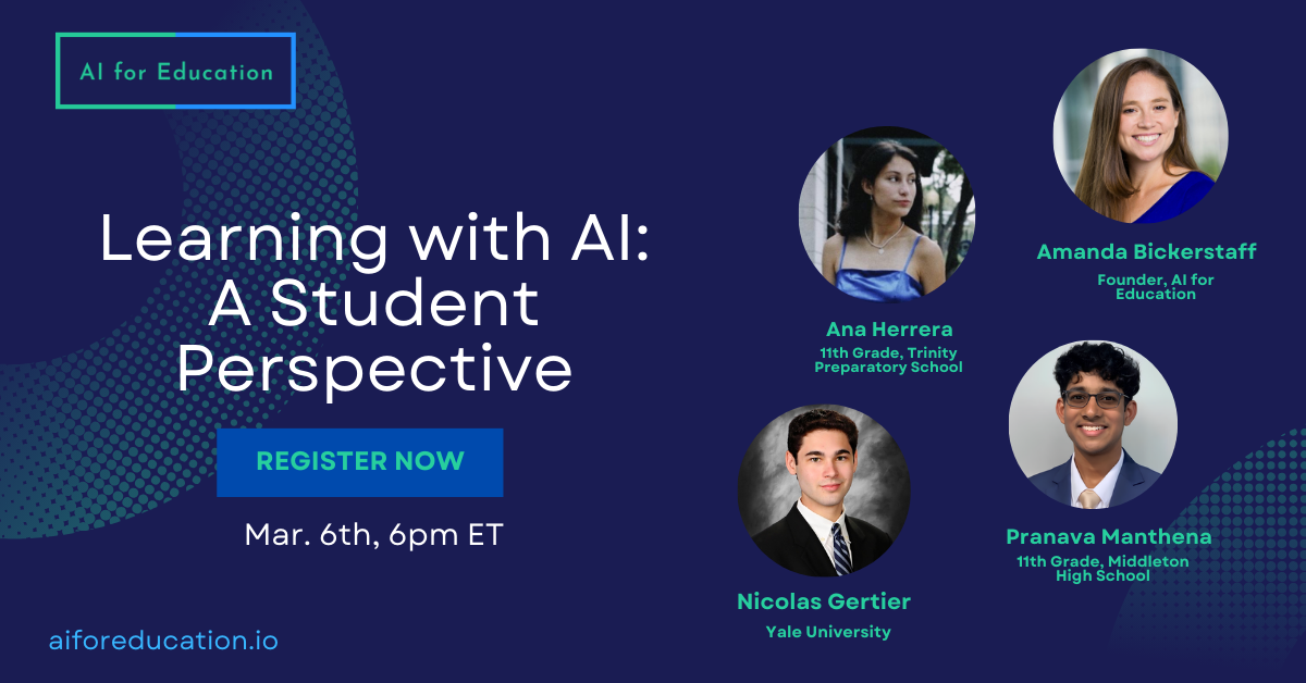 Learning with AI: A Student Perspective — AI for Education