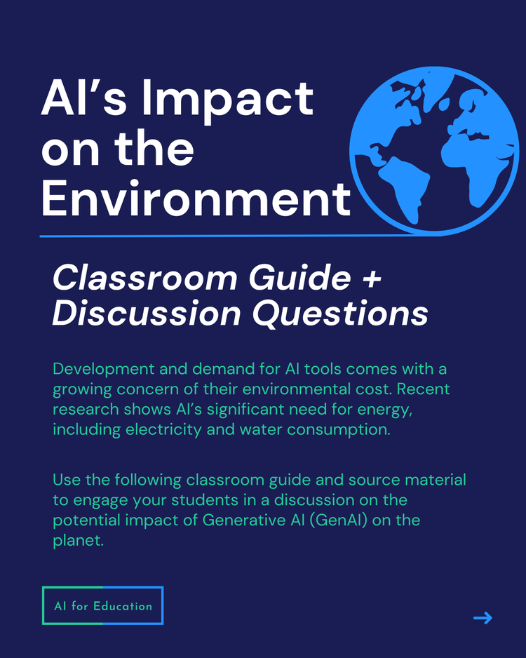AI’s Impact on the Environment — AI for Education