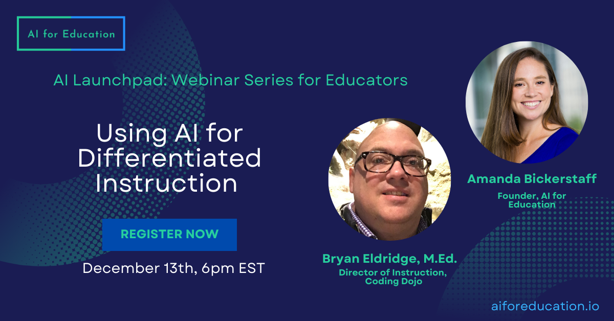 Using AI for Differentiated Instruction: Webinar Registration — AI for ... Using AI for Differentiated Instruction: Webinar Registration — AI for ...