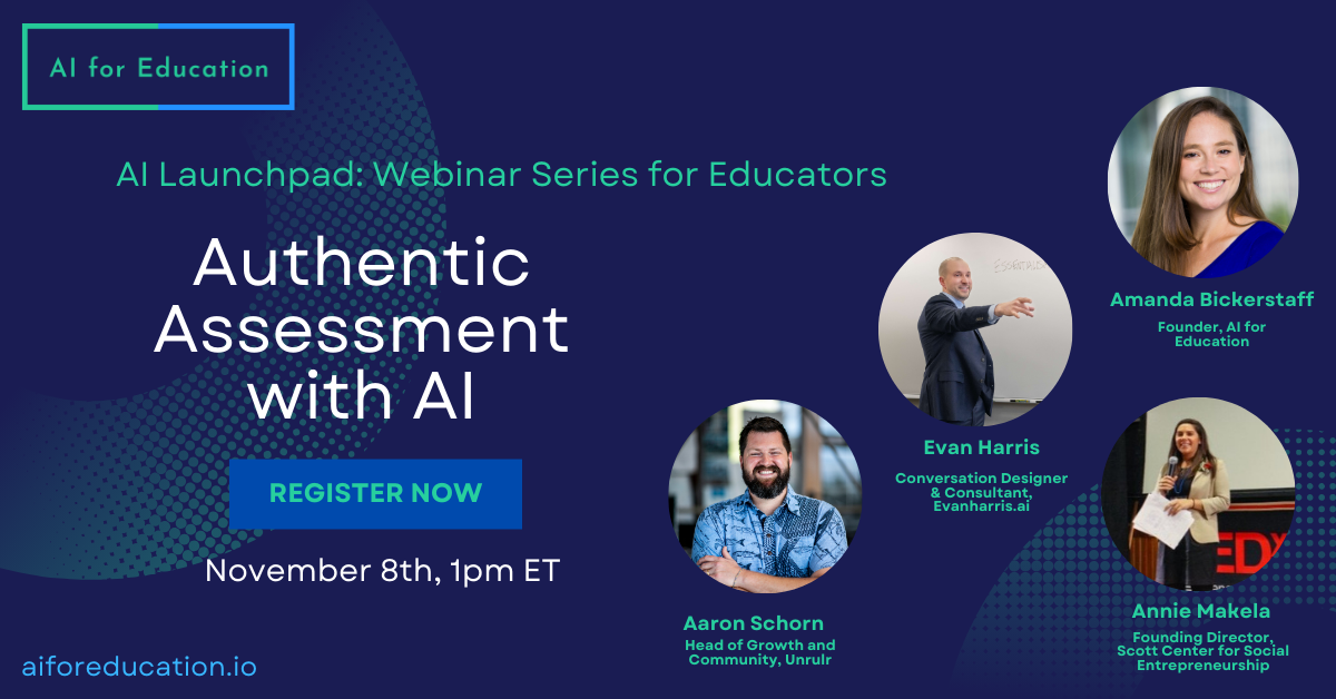 Authentic Assessment with AI: Webinar Registration — AI for Education