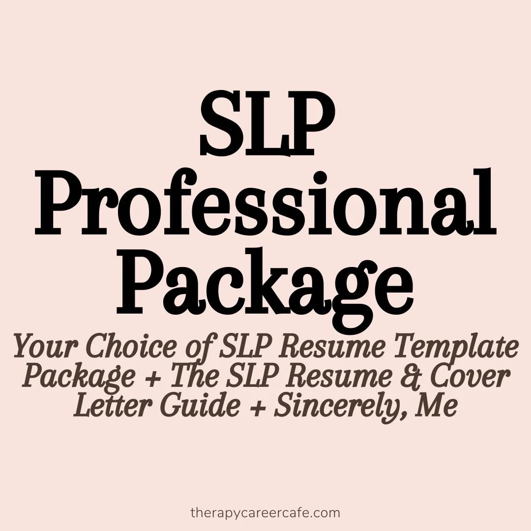 SLP Professional Package - Madeline Cline Style — Therapy Career Cafe