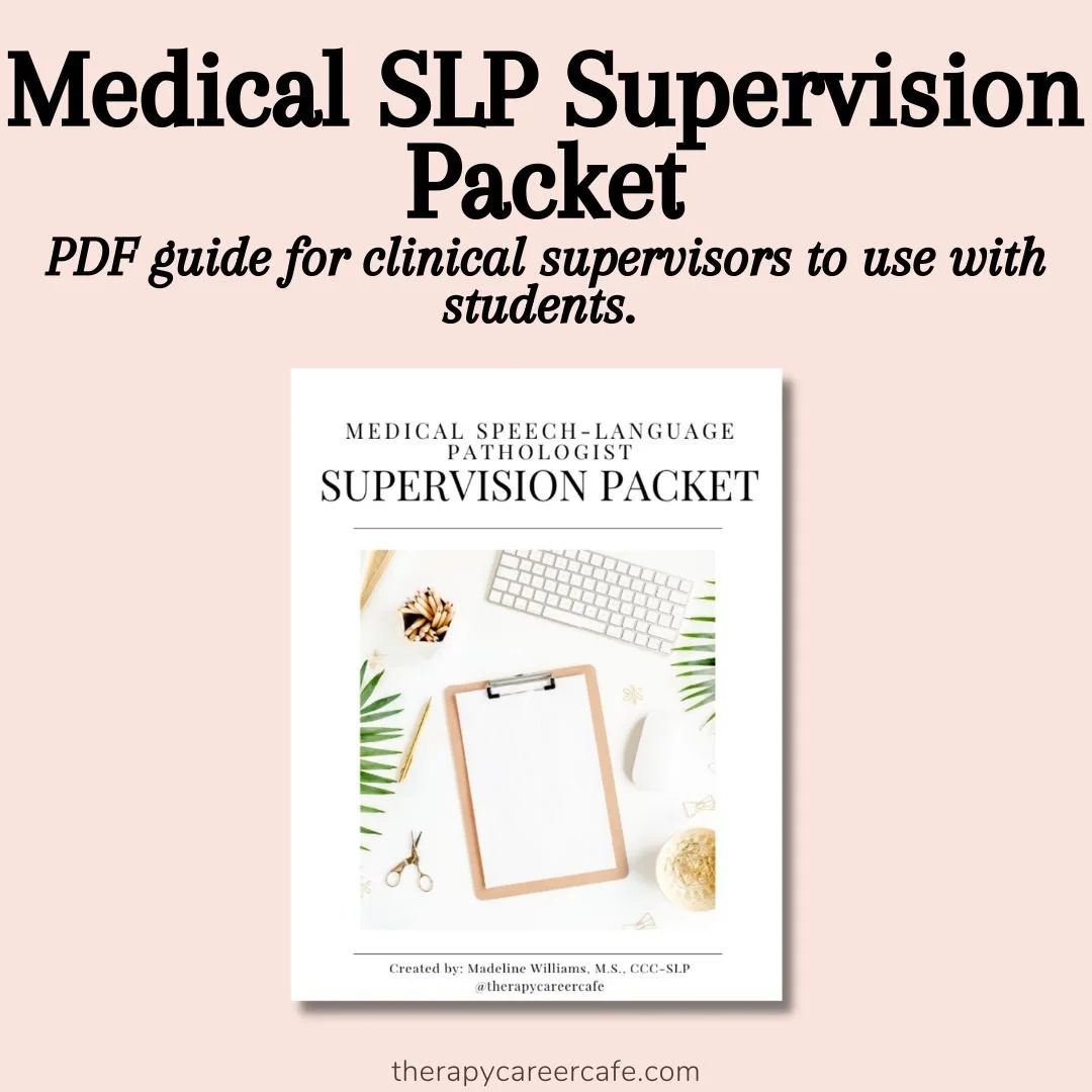 SLP Supervisors: Student Welcome Packet — Therapy Career Cafe