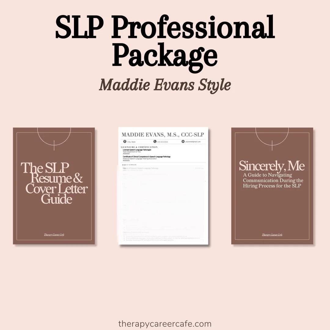 SLP Professional Package - Maddie Evans Style — Therapy Career Cafe