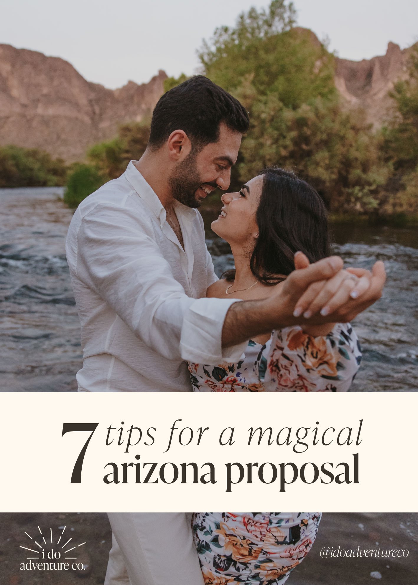7 tips for capturing a magical proposal in arizona: i do adventure co ...