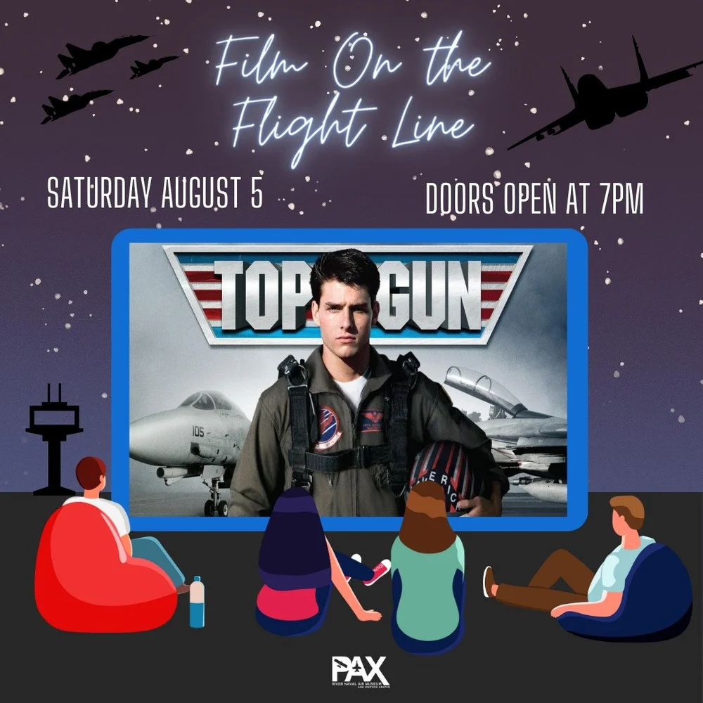 Film on the Flight Line August — Patuxent River Naval Air Museum