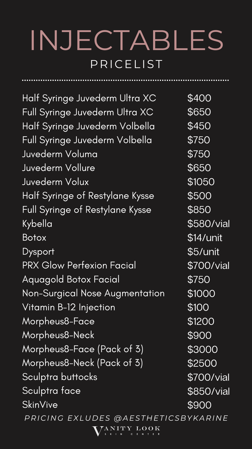 Injectables Price List — Vanity Look Skin Center
