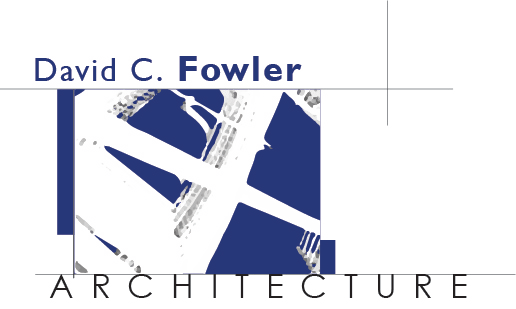 David C. Fowler Architecture