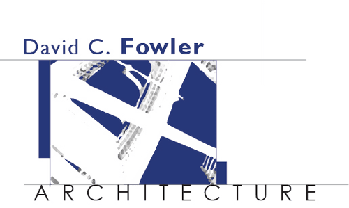 David C. Fowler Architecture