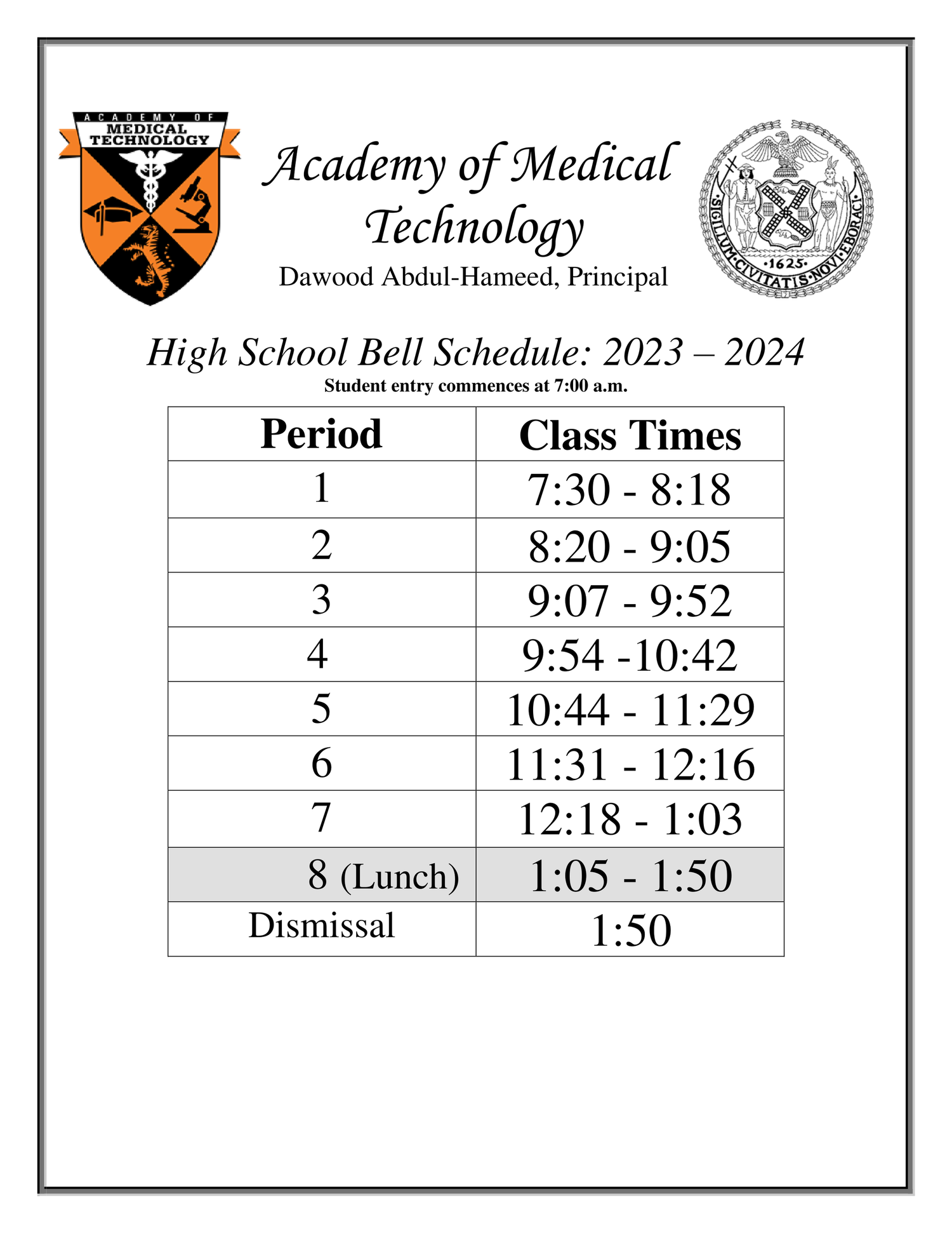 Bell Schedule — ACADEMY OF MEDICAL TECHNOLOGY Learn, Grow, Become