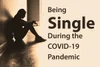 Coronavirus and Single Adults — Calvary Chapel Magazine