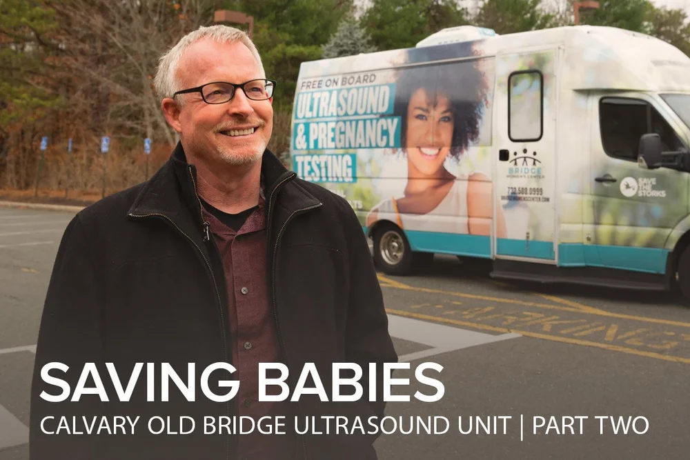 Calvary Chapel Old Bridge Ultrasound — Calvary Chapel Magazine