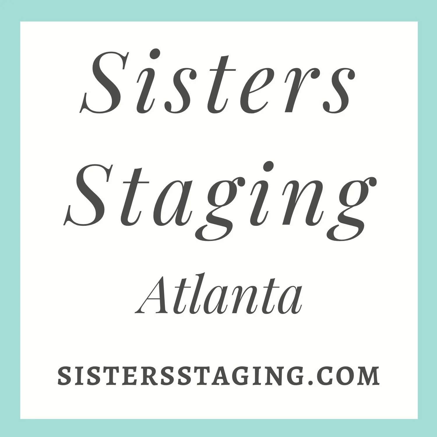 Sisters Staging