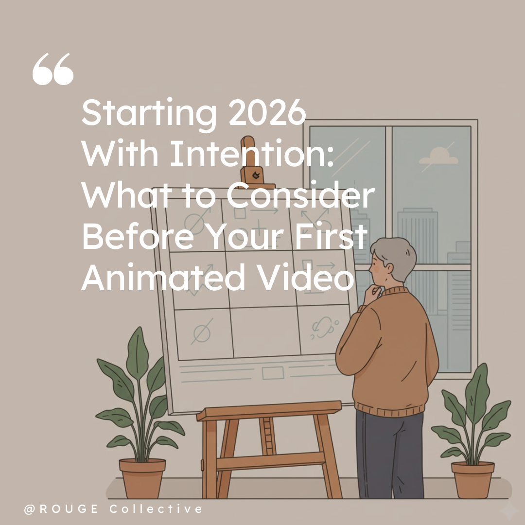 Starting 2026 With Intention: Animation Strategy for Your Brand — ROUGE ...
