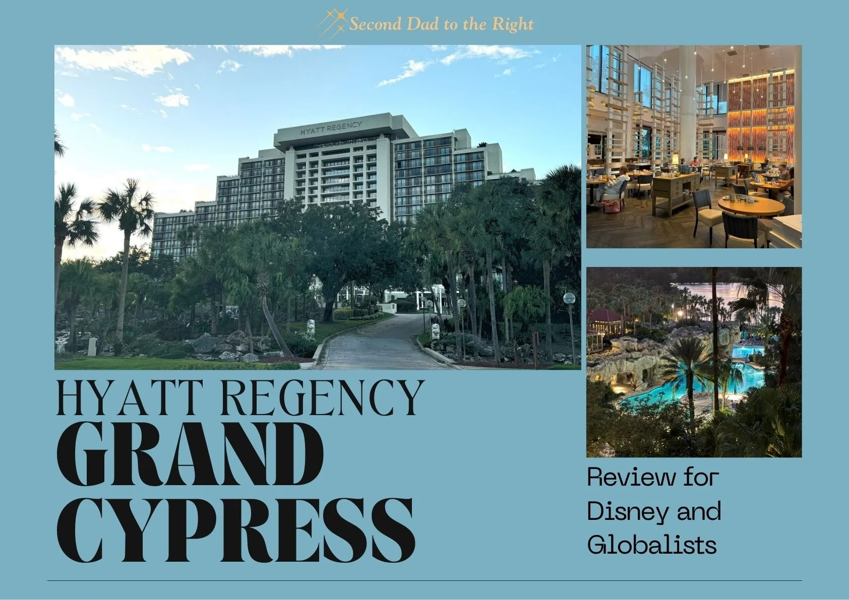 Hyatt Regency Grand Cypress Near Disney World (Review) — Second Dad to ...