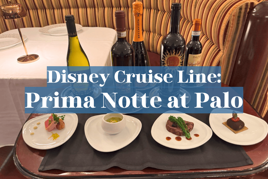 Prima Notte at Palo: First Night on Disney Cruise Line — Second Dad to ...