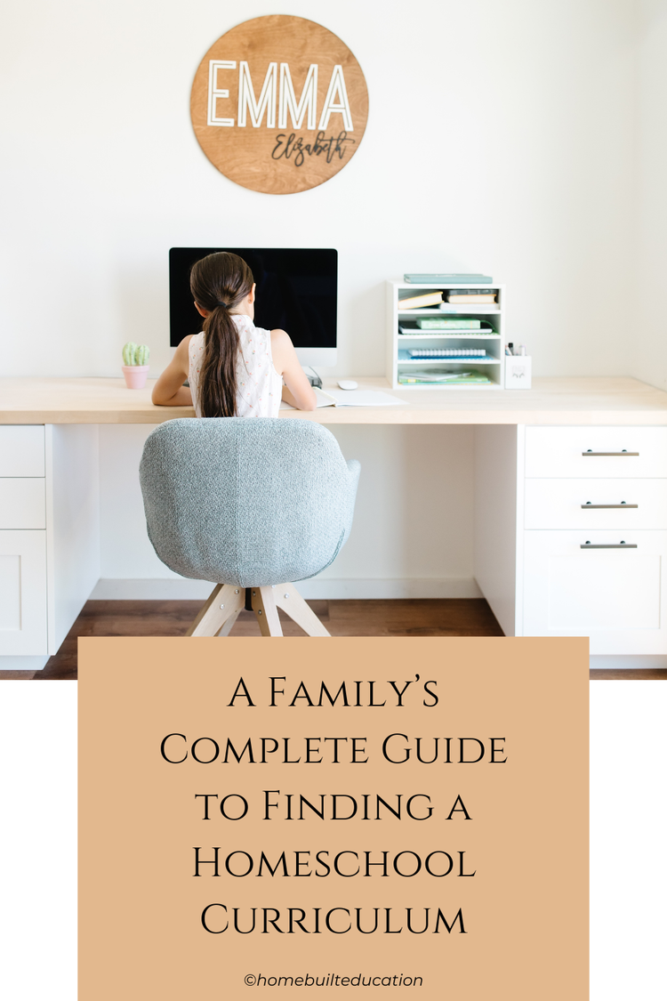 A Family’s Complete Guide to Finding a Homeschool Curriculum ...