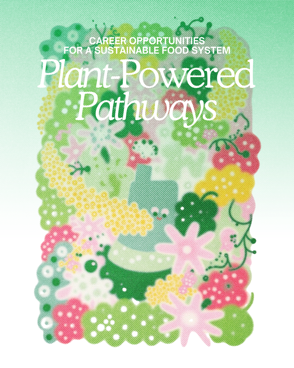 Plant-Powered Pathways #130 — Plant Futures Initiative