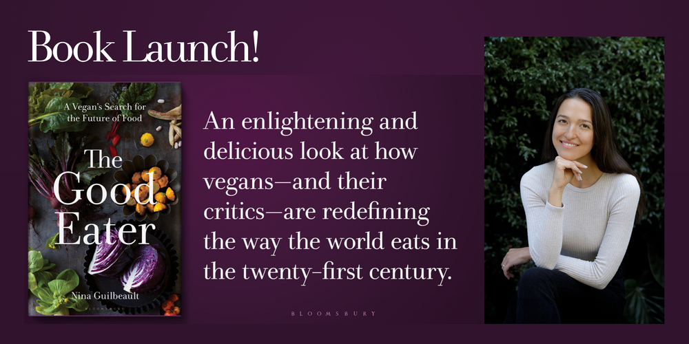 Exploring the Plant-Based Movement: A Conversation with Author Nina Guilbeault — Plant Futures ...