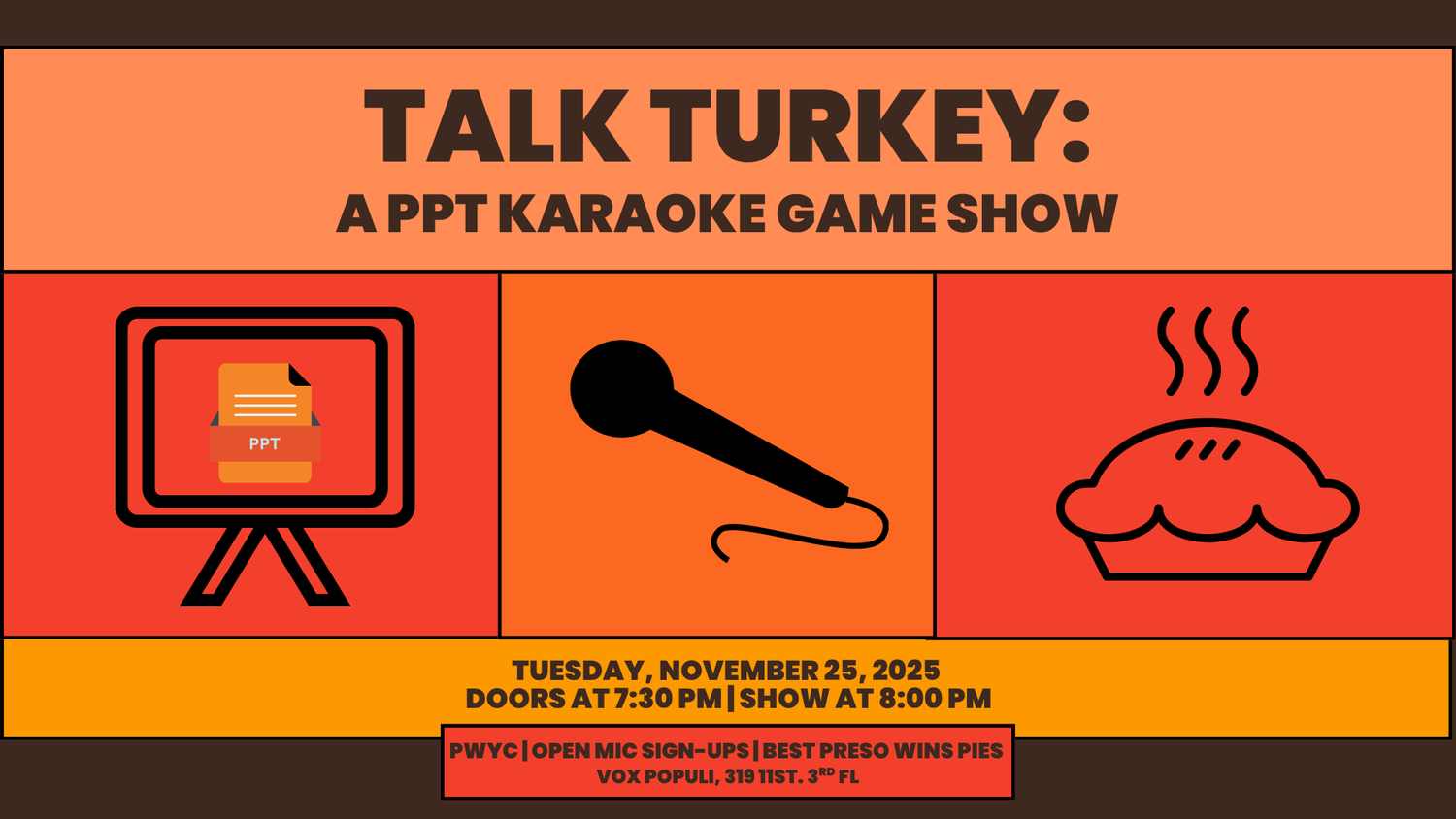 Talk Turkey: A PPT Karaoke Game Show — Vox Populi