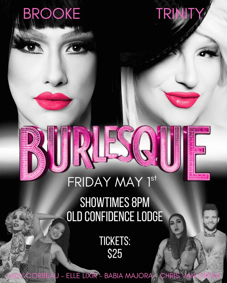 Burlesque: A Drag Musical — Old Confidence Lodge | South Shore's ...